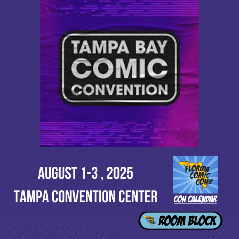 Tampa Bay Comic Convention - Florida Comic Cons